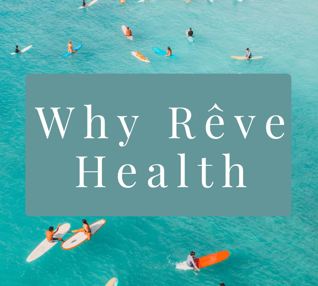 WHY REVE - Reve Health